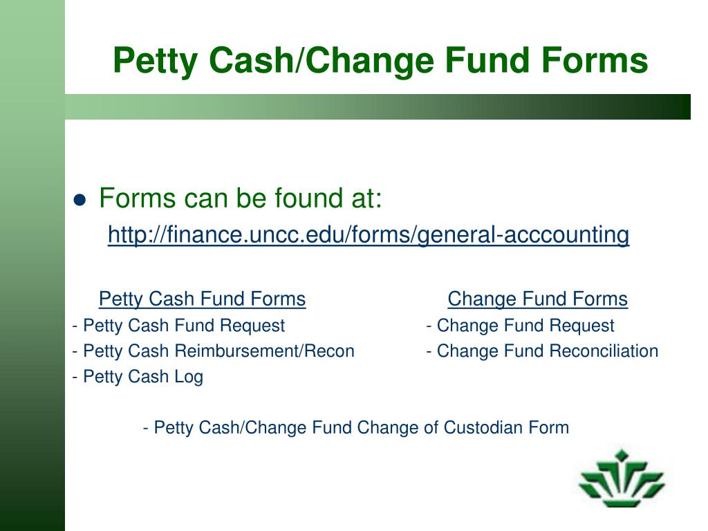 PPT - Petty Cash/Change Fund Policies & Procedures PowerPoint ...