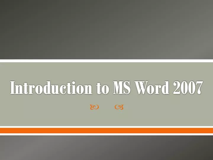 PPT - Introduction to MS Word 2007 PowerPoint Presentation, free ... PPT - Introduction to MS Word 2007 PowerPoint Presentation, free ...