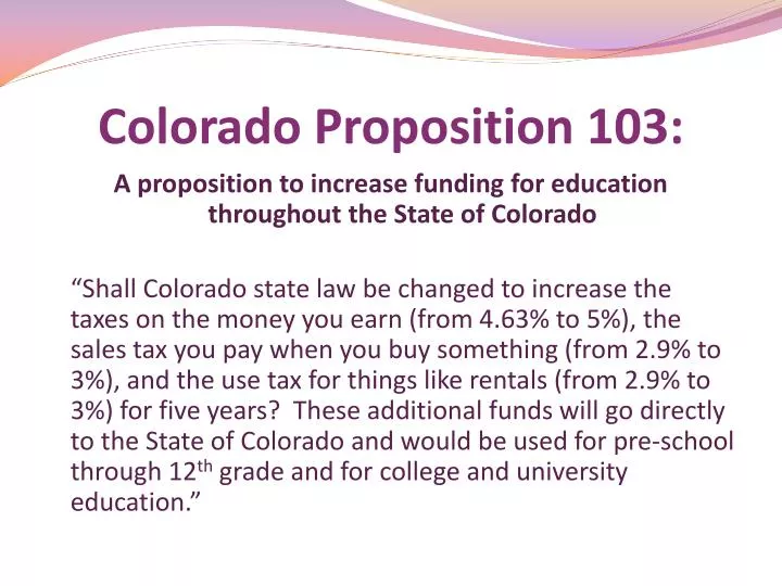 PPT - Colorado Proposition 103: PowerPoint Presentation, free download ...