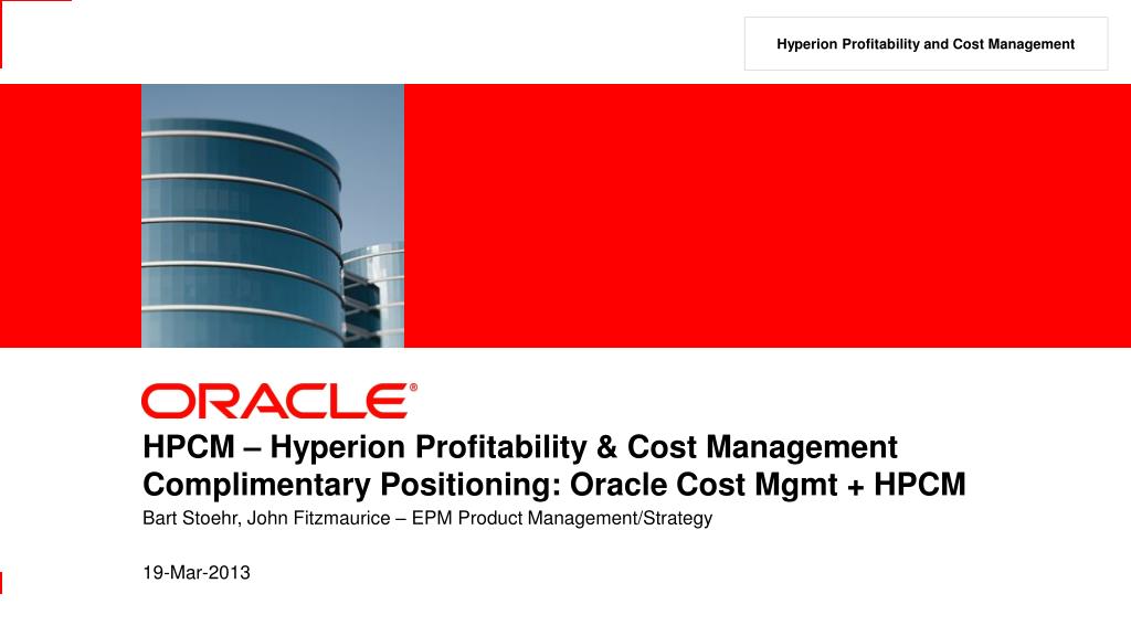 PPT - HPCM – Hyperion Profitability & Cost Management Complimentary ... PPT - HPCM – Hyperion Profitability & Cost Management Complimentary ...