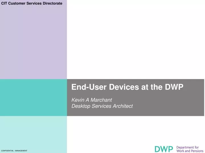 PPT - End-User Devices at the DWP PowerPoint Presentation, free ...