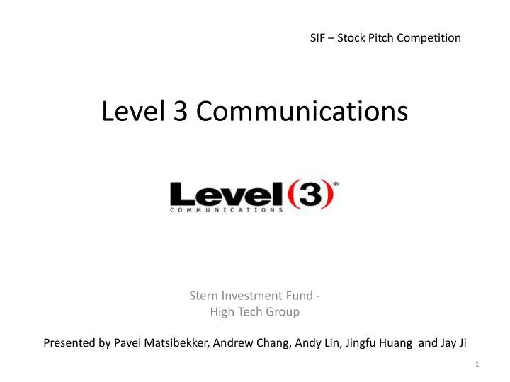 PPT - Level 3 Communications PowerPoint Presentation, free download - ID:1637849