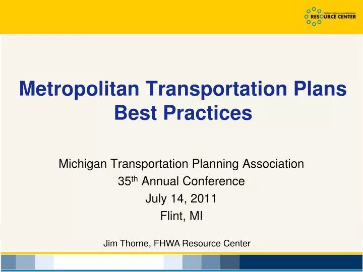 PPT - Metropolitan Transportation Plans Best Practices PowerPoint ...