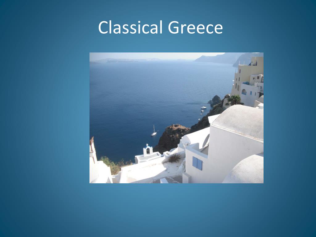 Ppt Classical Greece Powerpoint Presentation Free Download Id 1638378