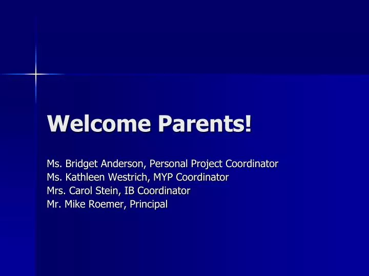 PPT - Welcome Parents! PowerPoint Presentation, free download - ID:1638665