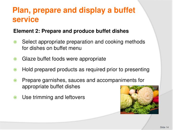 PPT - PLAN, PREPARE AND DISPLAY A BUFFET SERVICE PowerPoint ...