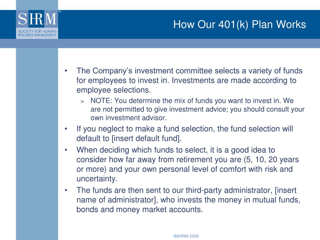 PPT - The 401(k) Plan of [Name of Company] How Our Plan Works and Its ...