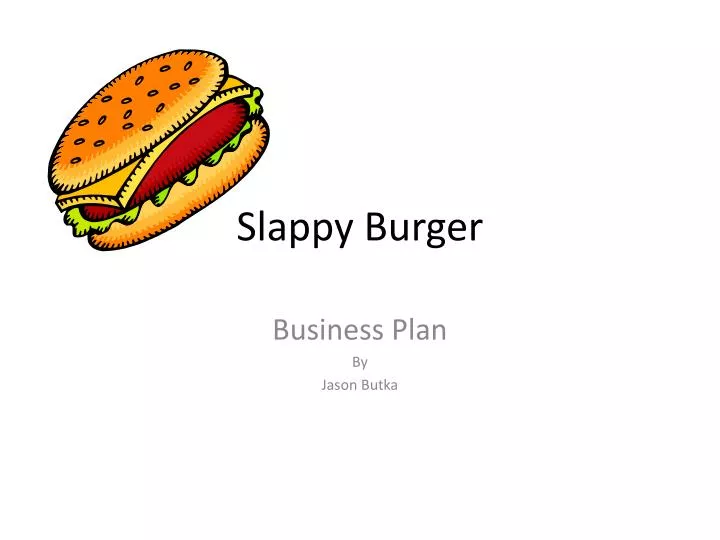 PPT - Slappy Burger PowerPoint Presentation, free download - ID:1640228