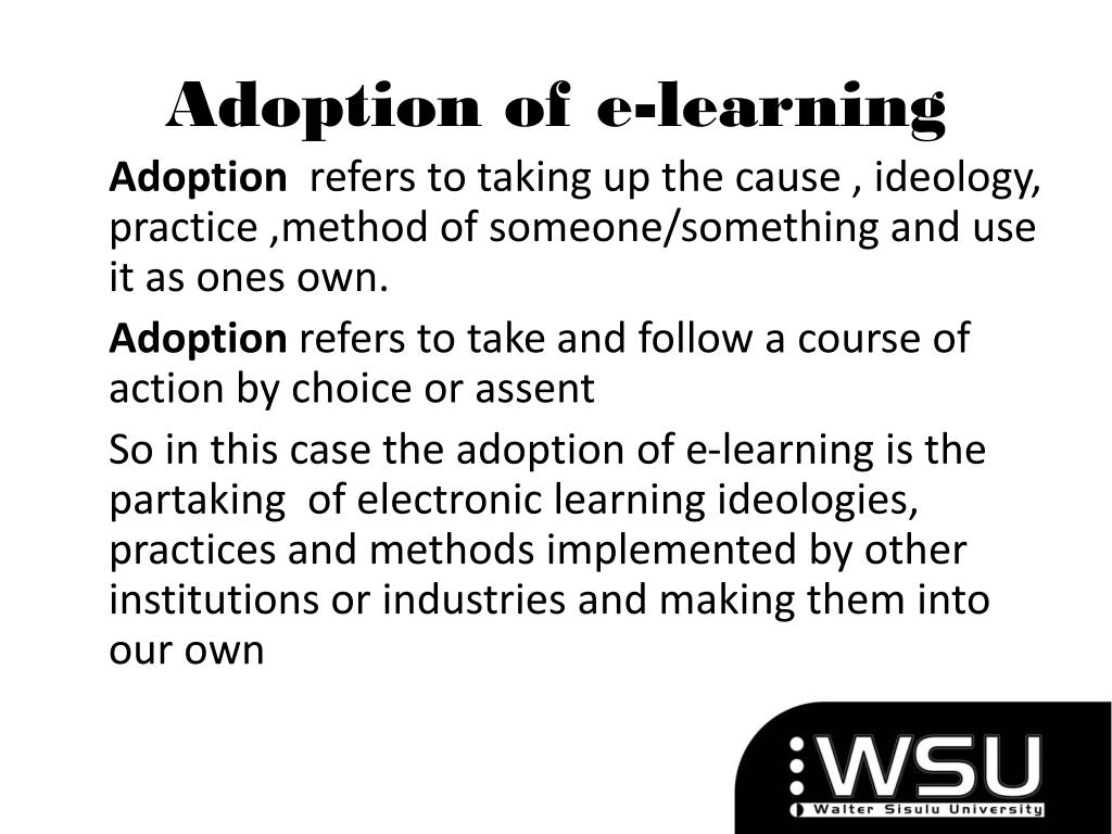PPT - Enhancing E-Learning Adoption Efficiency in Academic and Industry ...