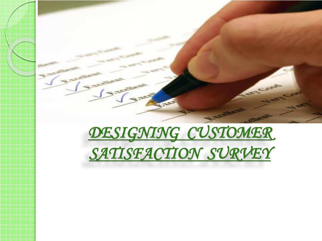 PPT - CUSTOMER SATISFACTION-PSYCHOLOGY , SURVEY & ANALYSIS PowerPoint ...