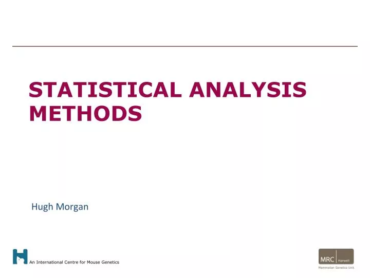 PPT - Statistical analysis methods PowerPoint Presentation, free ...