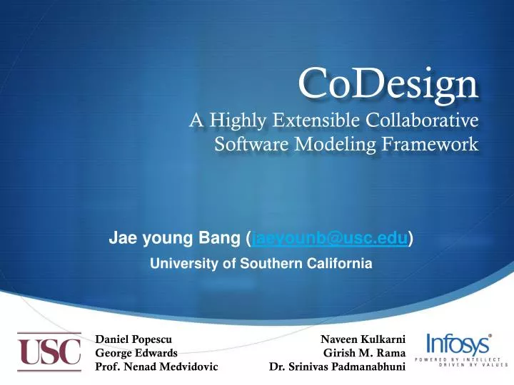 PPT - CoDesign A Highly Extensible Collaborative Software Modeling ...