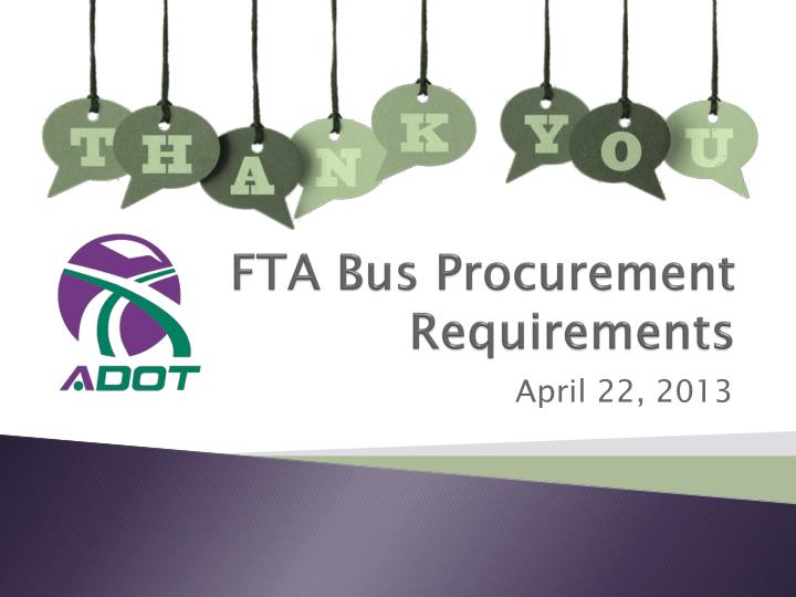 PPT - FTA Bus Procurement Requirements PowerPoint Presentation - ID:1642034
