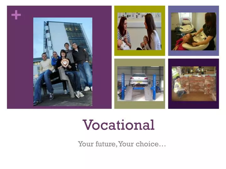 PPT - Vocational PowerPoint Presentation, free download - ID:1642084