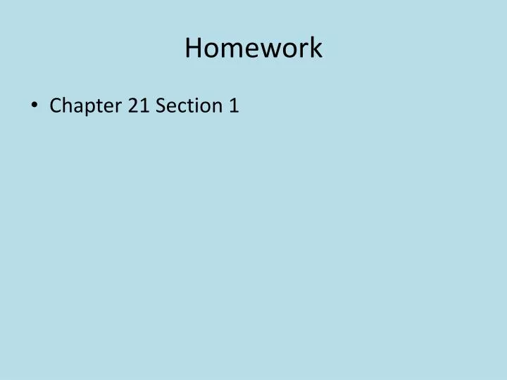 PPT - Homework PowerPoint Presentation, free download - ID:1642353