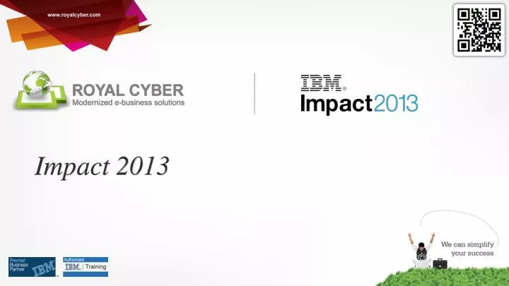 PPT - Impact 2013 PowerPoint Presentation, free download - ID:1642886