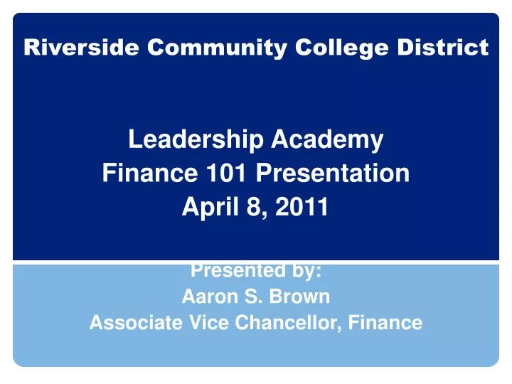 PPT - Riverside Community College District PowerPoint Presentation ...