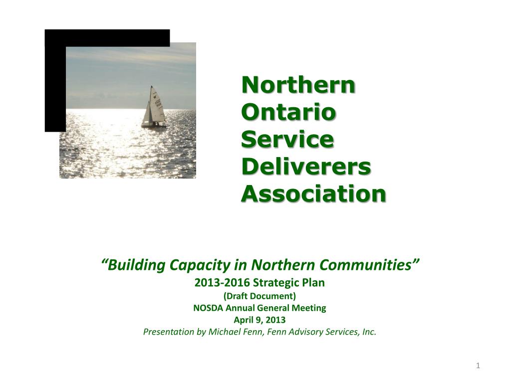 PPT - “Building Capacity in Northern Communities” 2013-2016 Strategic ...