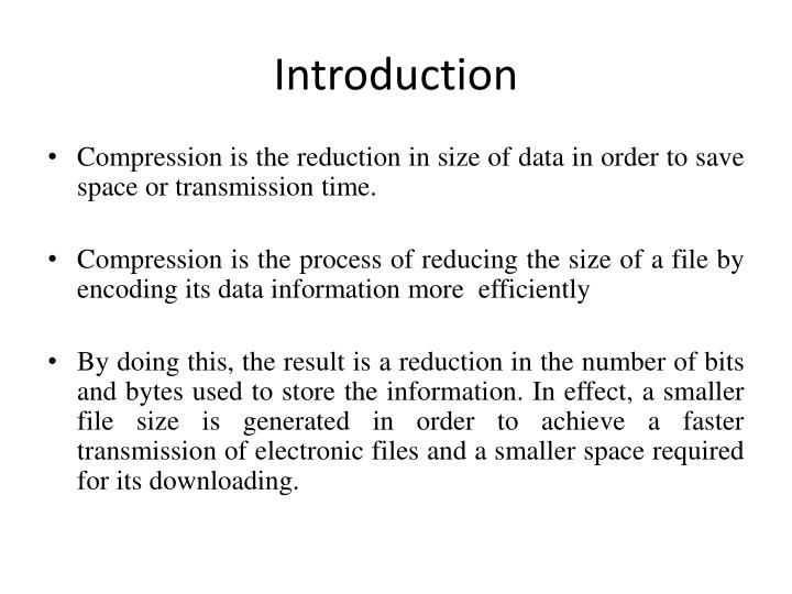 PPT - Compression and Decompression PowerPoint Presentation - ID:1643572