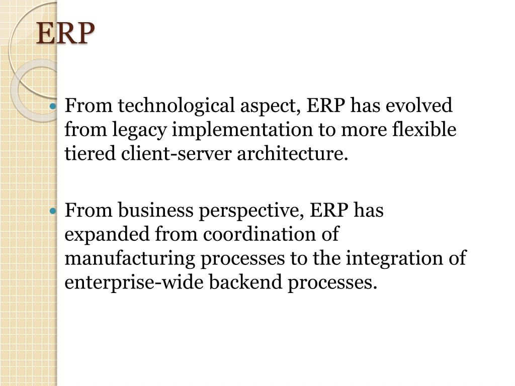 PPT - Enterprise Resource Planning (ERP) Ryan Armstrong Andrea Miller ...