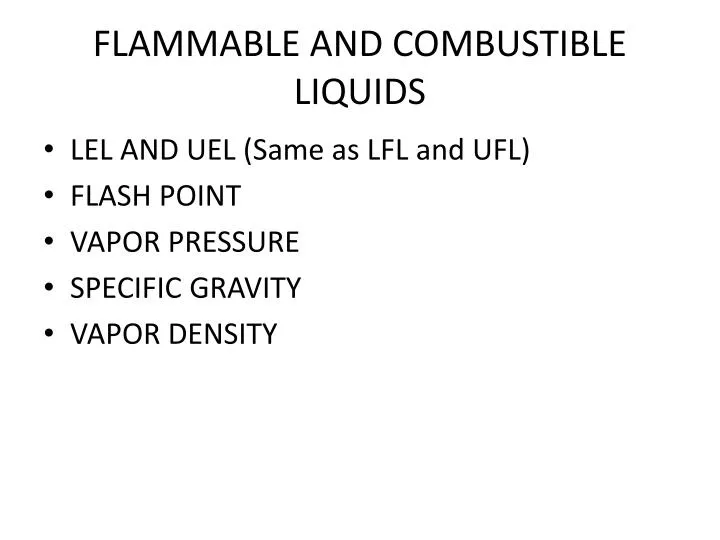 PPT - FLAMMABLE AND COMBUSTIBLE LIQUIDS PowerPoint Presentation, free ...