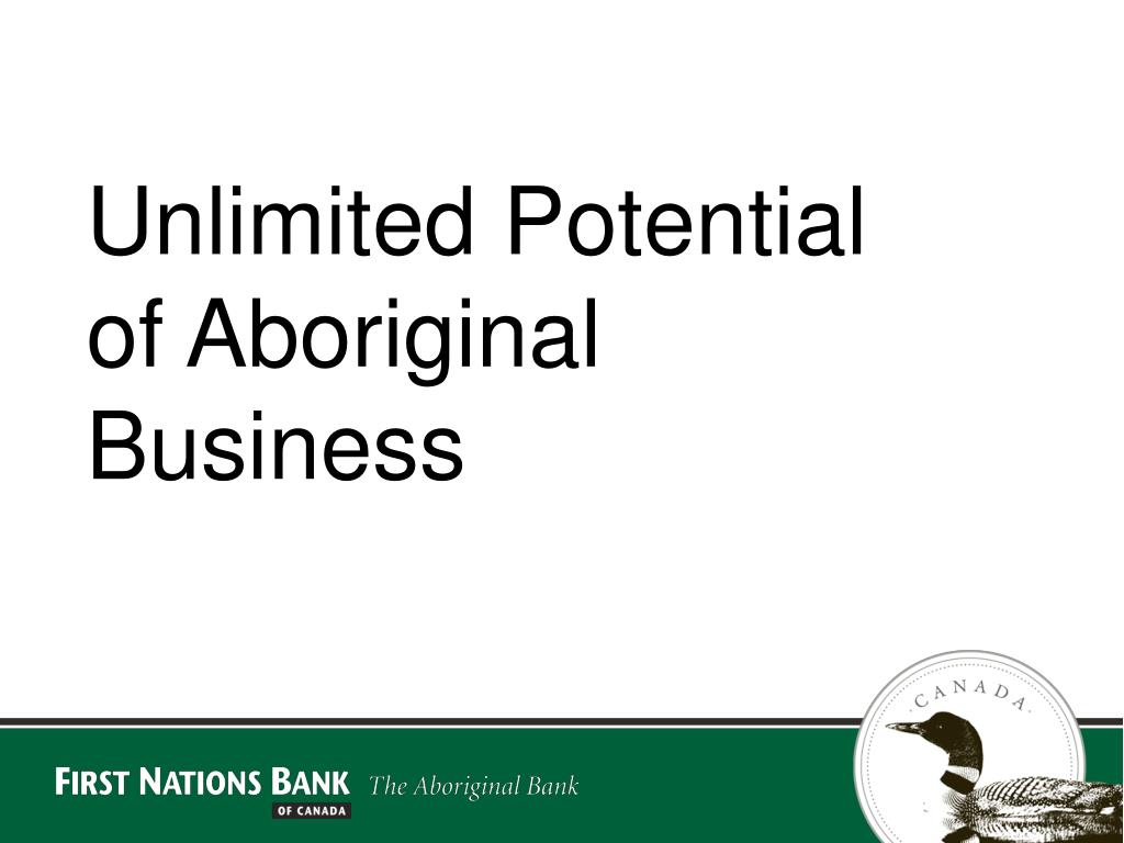 PPT - CCAB – Aboriginal Entrepreneurs Conference A Presentation by ...