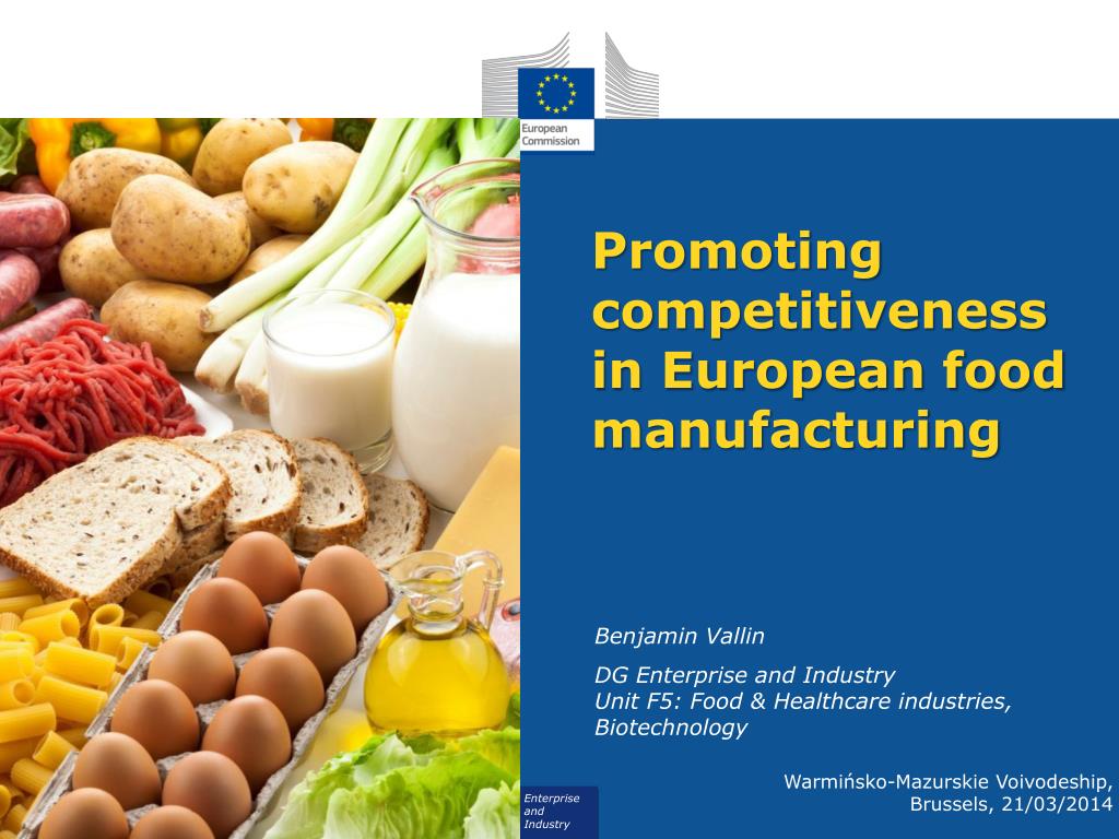PPT - Enhancing Competitiveness in European Food Manufacturing ...