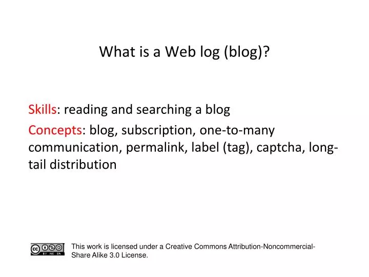 PPT - What is a Web log (blog)? PowerPoint Presentation, free download ...