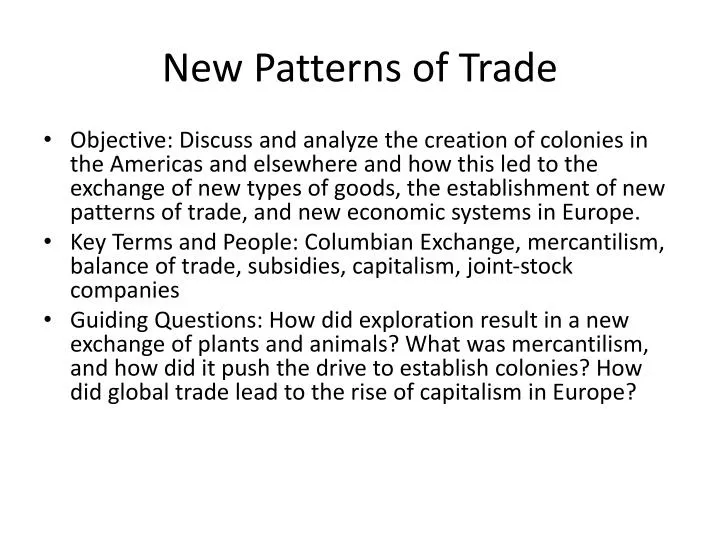 PPT - New Patterns of Trade PowerPoint Presentation, free download - ID ...
