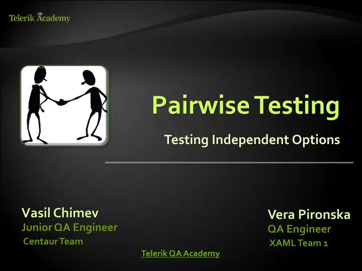PPT - Pairwise Testing PowerPoint Presentation, free download - ID:1645897