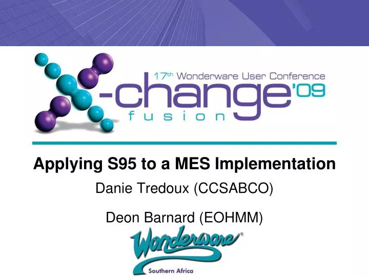 PPT - Applying S95 to a MES Implementation PowerPoint Presentation ...