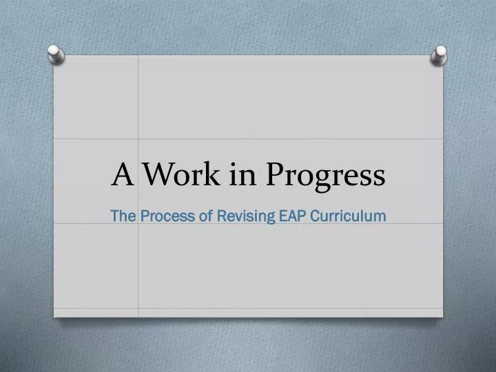 PPT - A Work in Progress PowerPoint Presentation, free download - ID ...