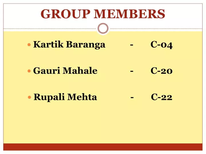 PPT - GROUP MEMBERS PowerPoint Presentation, free download - ID:1646565