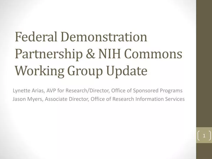 PPT - Federal Demonstration Partnership & NIH Commons Working Group ...