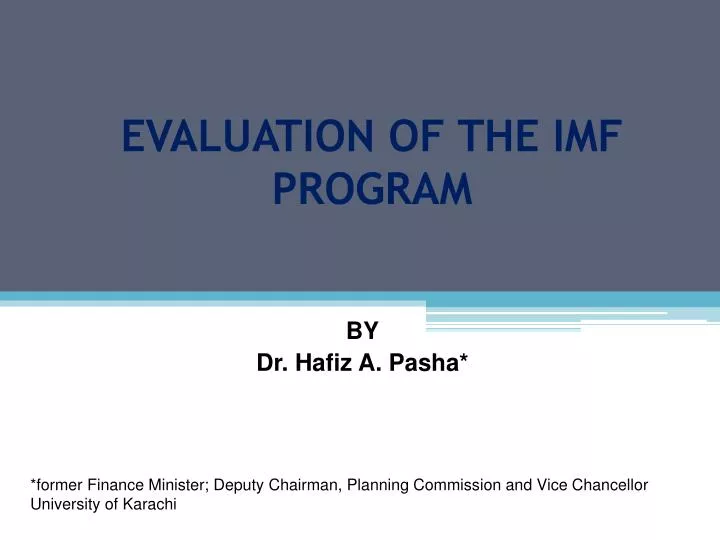 PPT - EVALUATION OF THE IMF PROGRAM PowerPoint Presentation, free ...