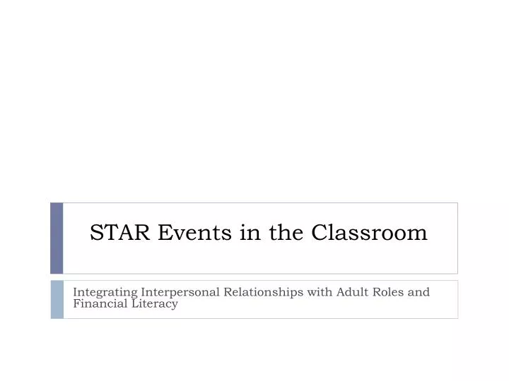PPT - STAR Events in the Classroom PowerPoint Presentation, free ...