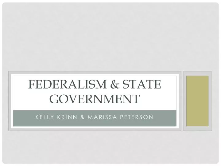 PPT - Federalism & State Government PowerPoint Presentation, free ... PPT - Federalism & State Government PowerPoint Presentation, free ...