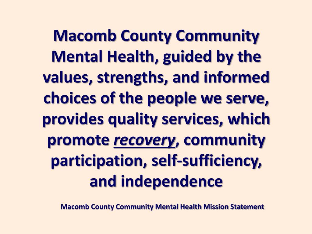 PPT - Macomb County Community Mental Health PowerPoint Presentation ...