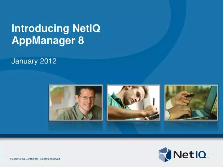 PPT - Introducing NetIQ AppManager 8 PowerPoint Presentation, free ...