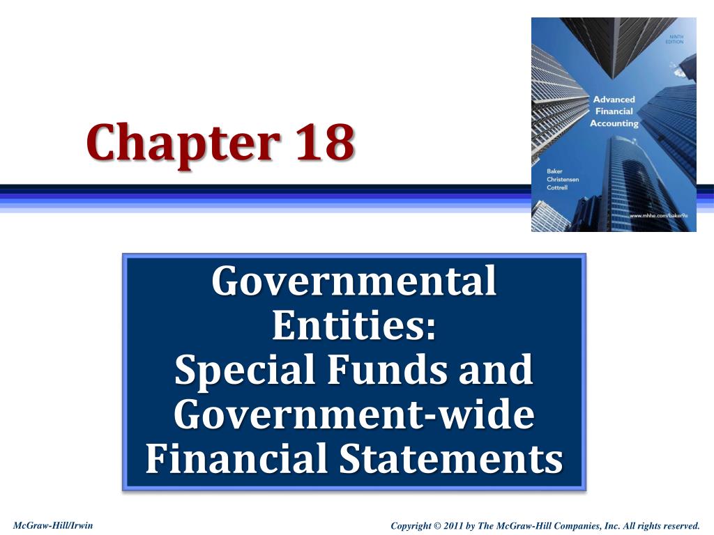 PPT - Governmental Entities: Special Funds and Government-wide ...