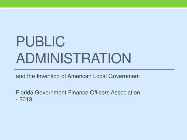 PPT - Public Administration PowerPoint Presentation, free download - ID ...