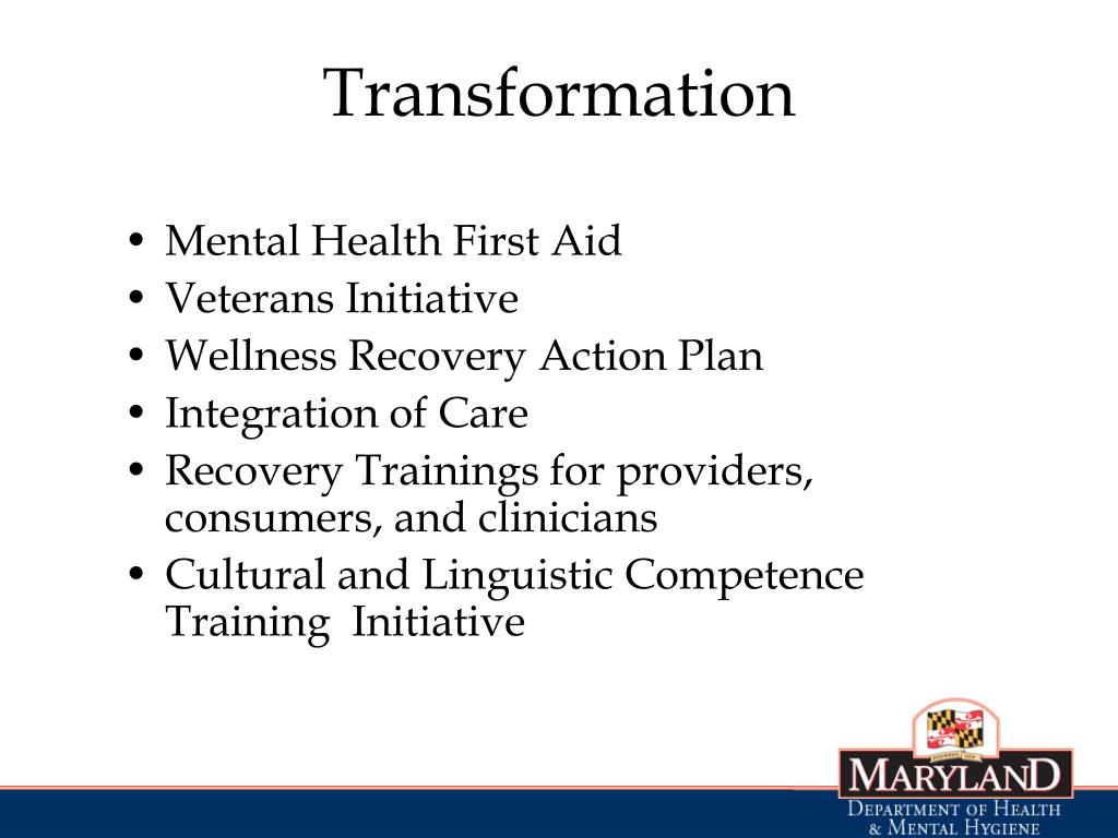 PPT - Public Mental Health Treatment in Maryland: Past, Present and the ...