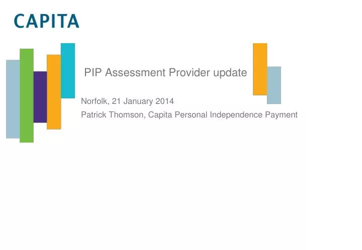 PPT - PIP Assessment Provider update PowerPoint Presentation, free ...