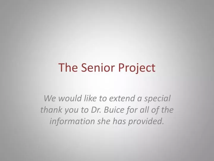 PPT - The Senior Project PowerPoint Presentation, free download - ID ...