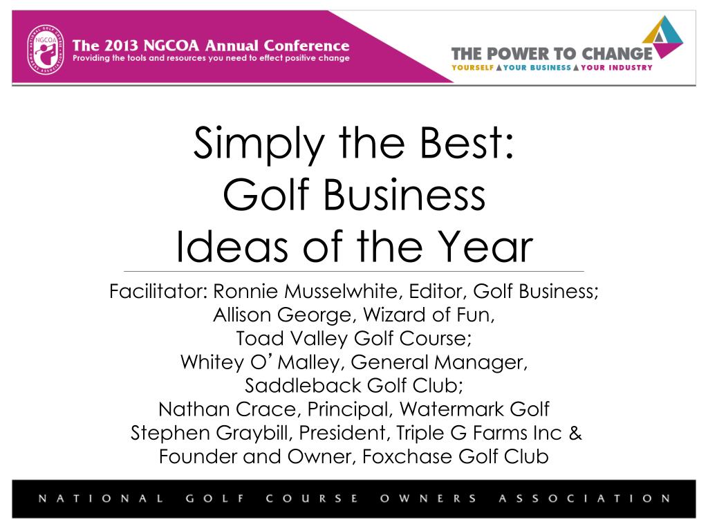 PPT - Simply the Best: Golf Business Ideas of the Year PowerPoint ...