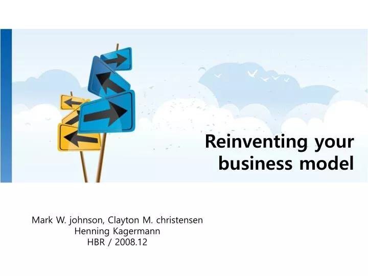 PPT - Reinventing your business model PowerPoint Presentation, free ...