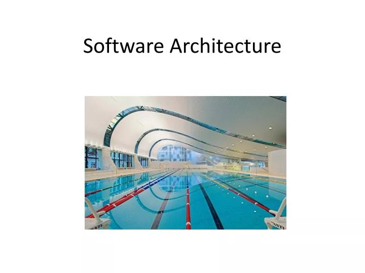 PPT - Software Architecture PowerPoint Presentation, free download - ID ...