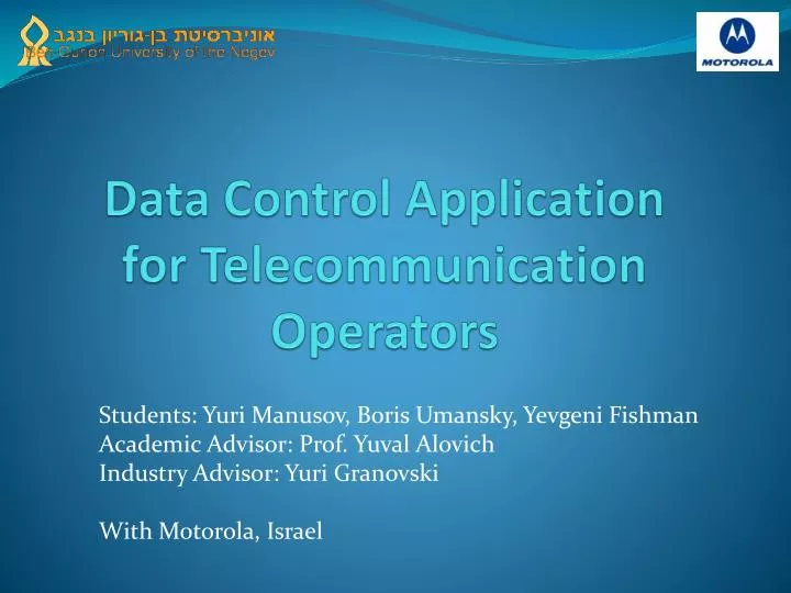 PPT - Data Control Application for Telecommunication Operators ...