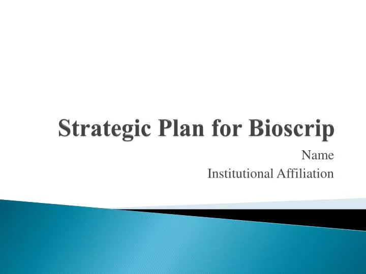 PPT - Strategic Plan for Bioscrip PowerPoint Presentation, free ...