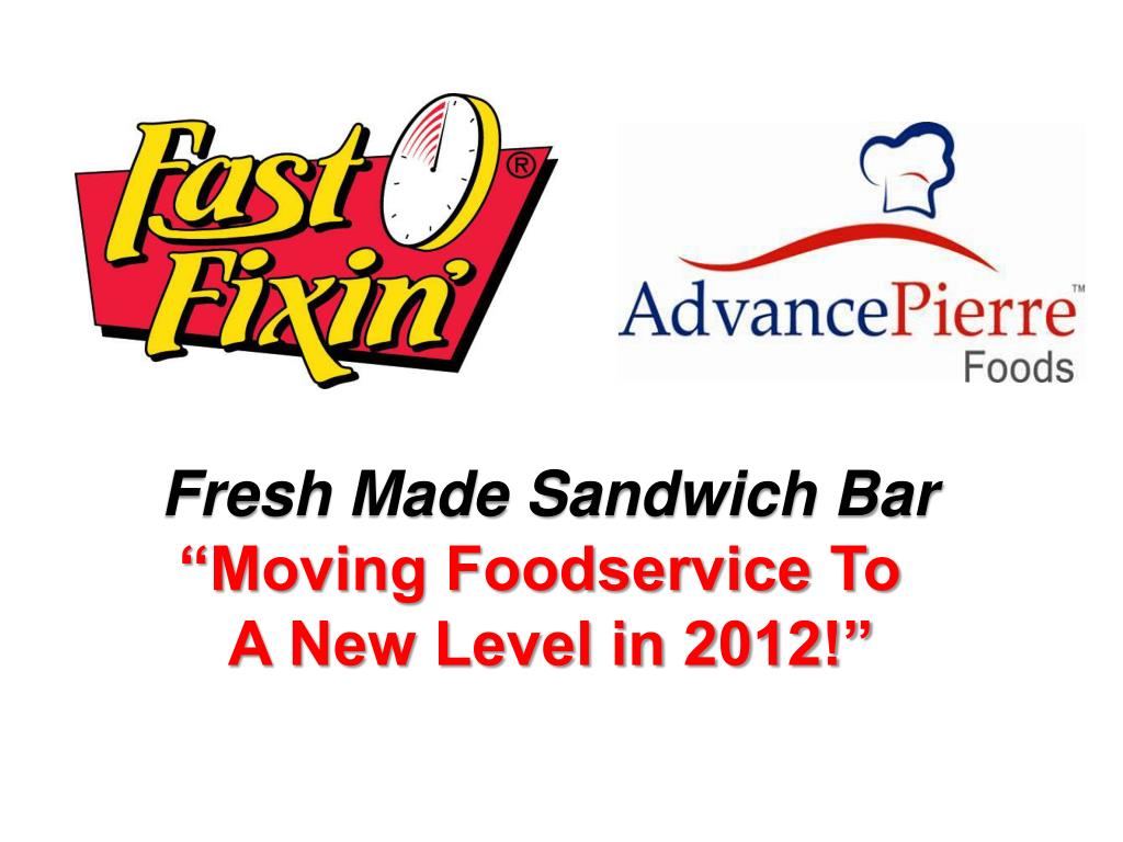 PPT - Fast Fixin' Sandwich Bar | Innovative Foodservice Solution ...